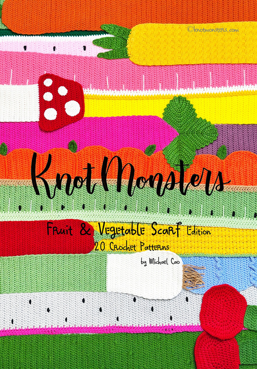 Fruit & Vegetable Scarf Edition (DIGITAL EBOOK) – Knotmonster